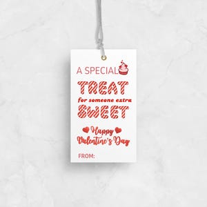 A Special Treat for Someone Extra Sweet Valentine Tag, Printable ...