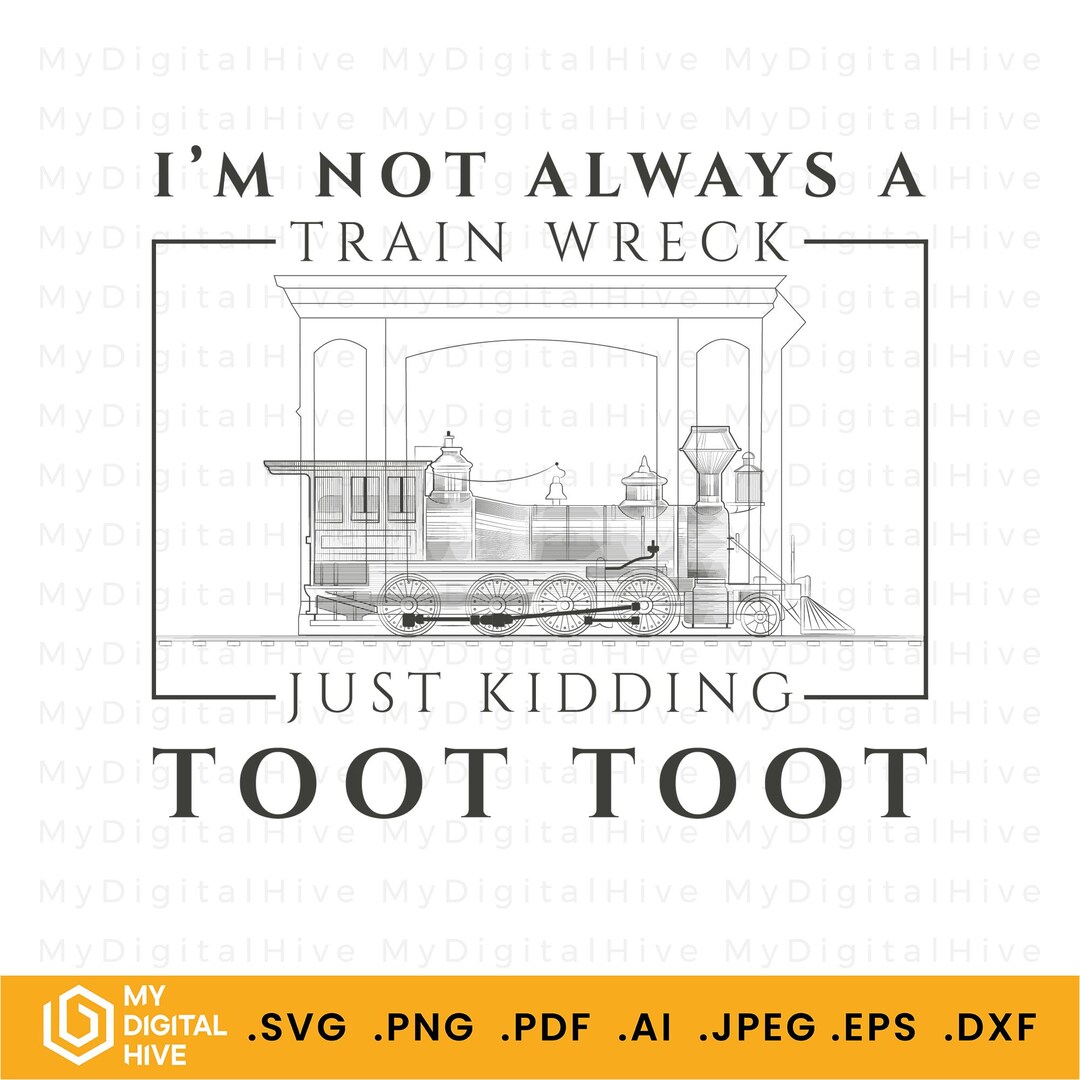 Funny Train Wreck Digital Design | Retro Toot Toot Locomotive Clipart | Sarcastic Railroad ...
