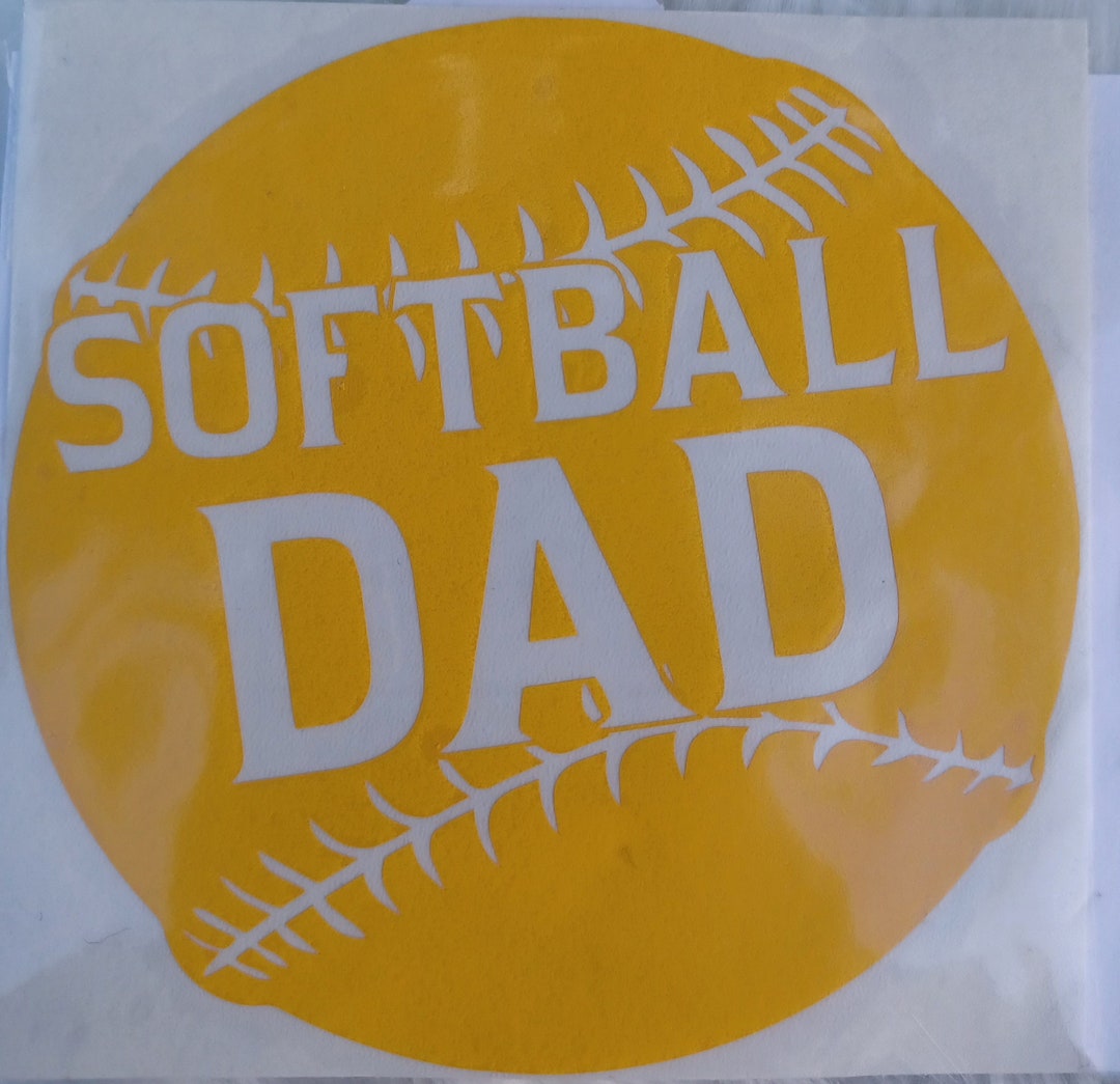 Softball Dad Decal | Window Decal | Decal for Tumbler, Water Bottle ...