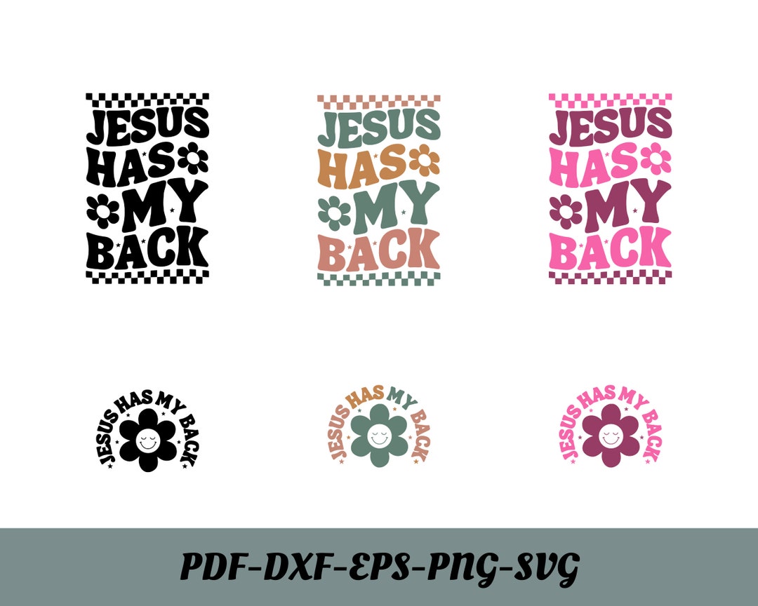 Jesus Has My Back SVG, Christian Svg, Religious Svg, Faith Svg, Jesus ...