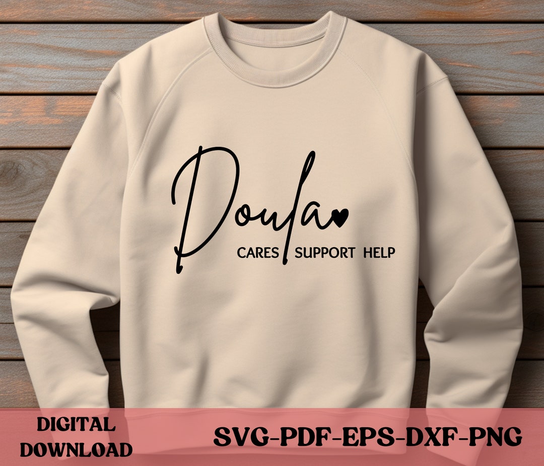 Doula SVG PNG, Let's Doula This Svg, Life Happens Doulas Help Svg ...