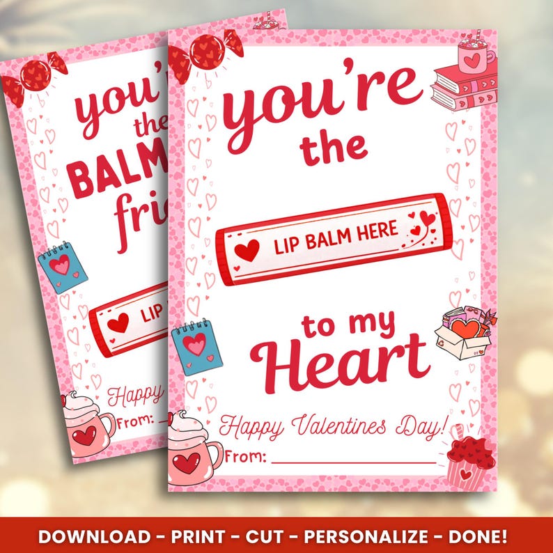 Printable Kids Classroom DIY Lip Balm and Chapstick for Valentine's Day ...