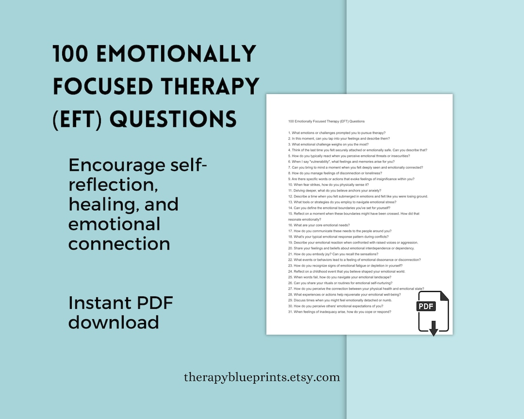 100 Emotionally Focused Therapy Questions - EFT Prompts for Self ...