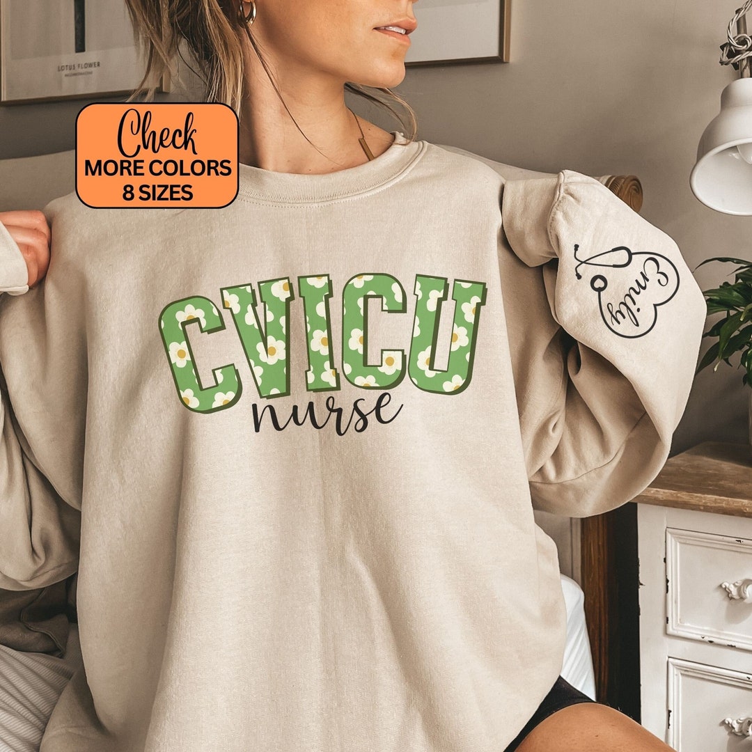 Custom CVICU Nurse Sweatshirt, Personalized Cardiovascular ICU Nurse ...