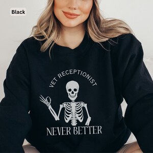 Funny Vet Receptionist Shirt, Veterinary Receptionist Sweatshirt, Vet ...