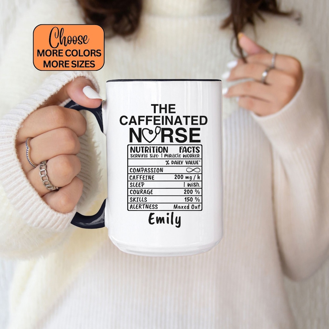 Custom Nurse Coffee Mug, Personalized Caffeinated RN Mug, Funny Nurse ...