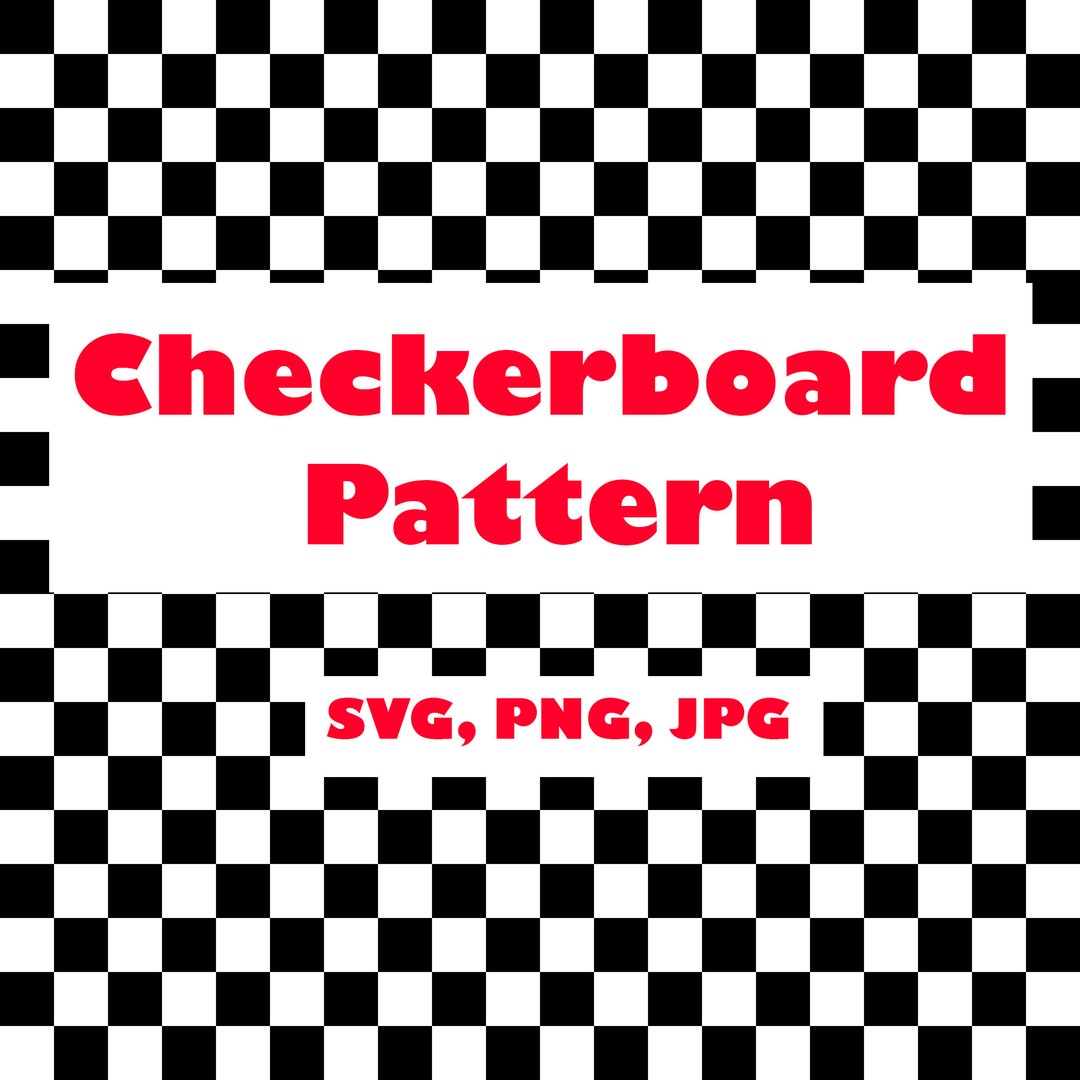 Checkerboard Pattern SVG, PNG, JPG, Instant Digital Download ...