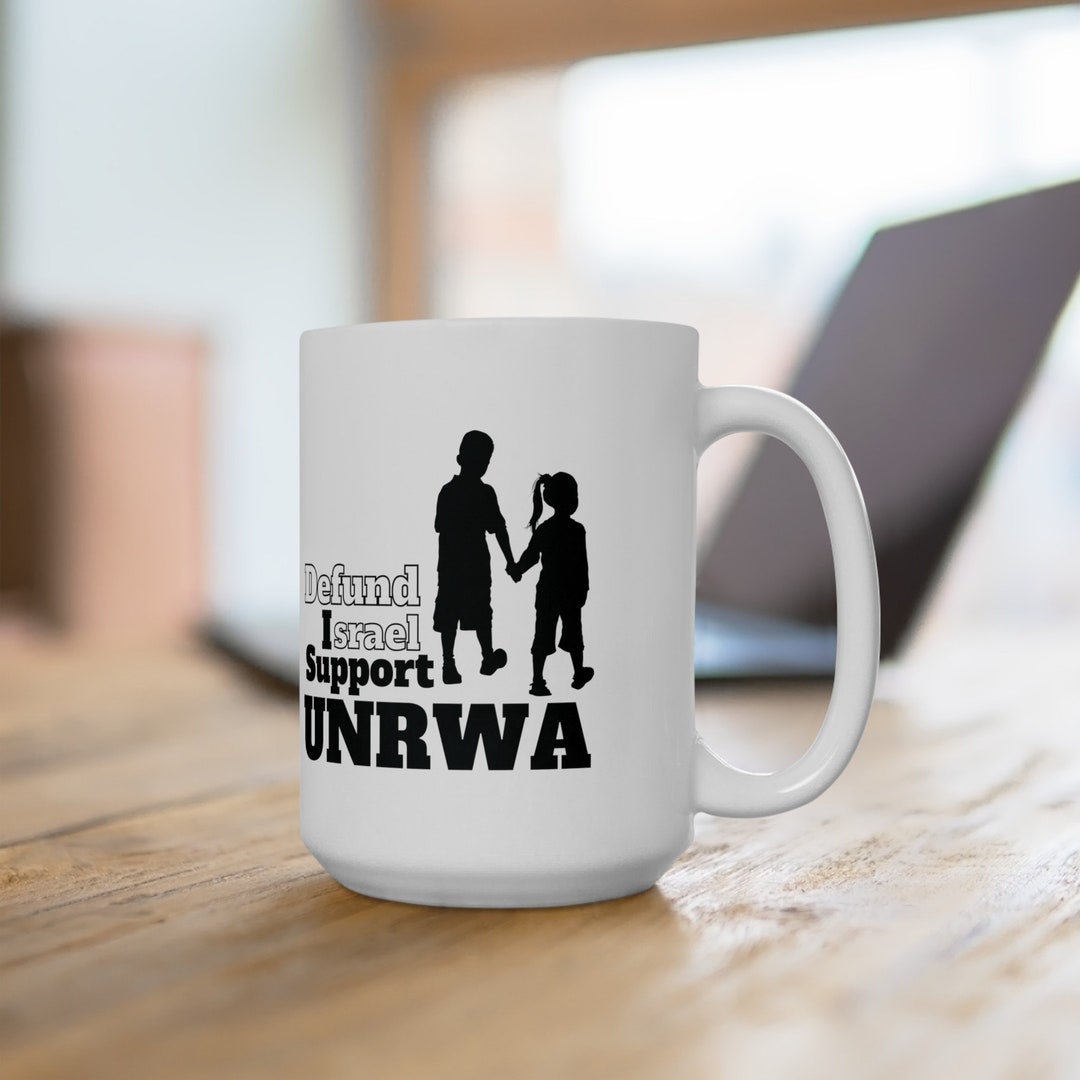 Support Palestine Humanitarian Aid UNRWA Ceramic Mug 15oz - Etsy