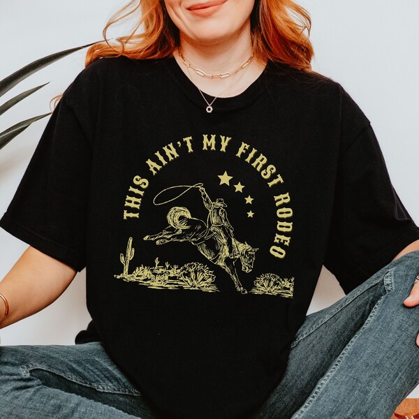 This is My First Rodeo - Etsy