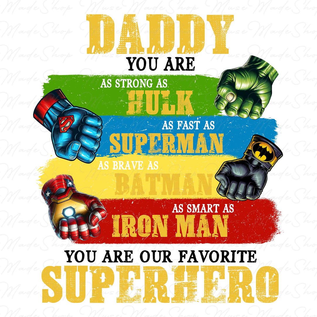 Daddy You Are as Smart Png, Hero Dad Png, Superhero Dad Png, Dad Png ...