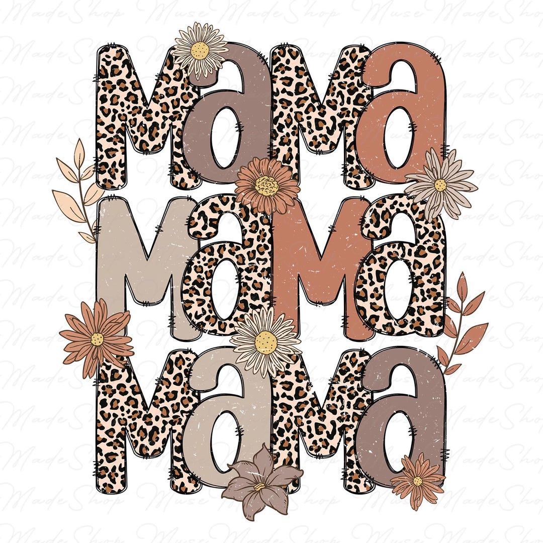 Leopard Floral Mama Png, Leopard Mama Floral Png, Retro Mama Flowers ...