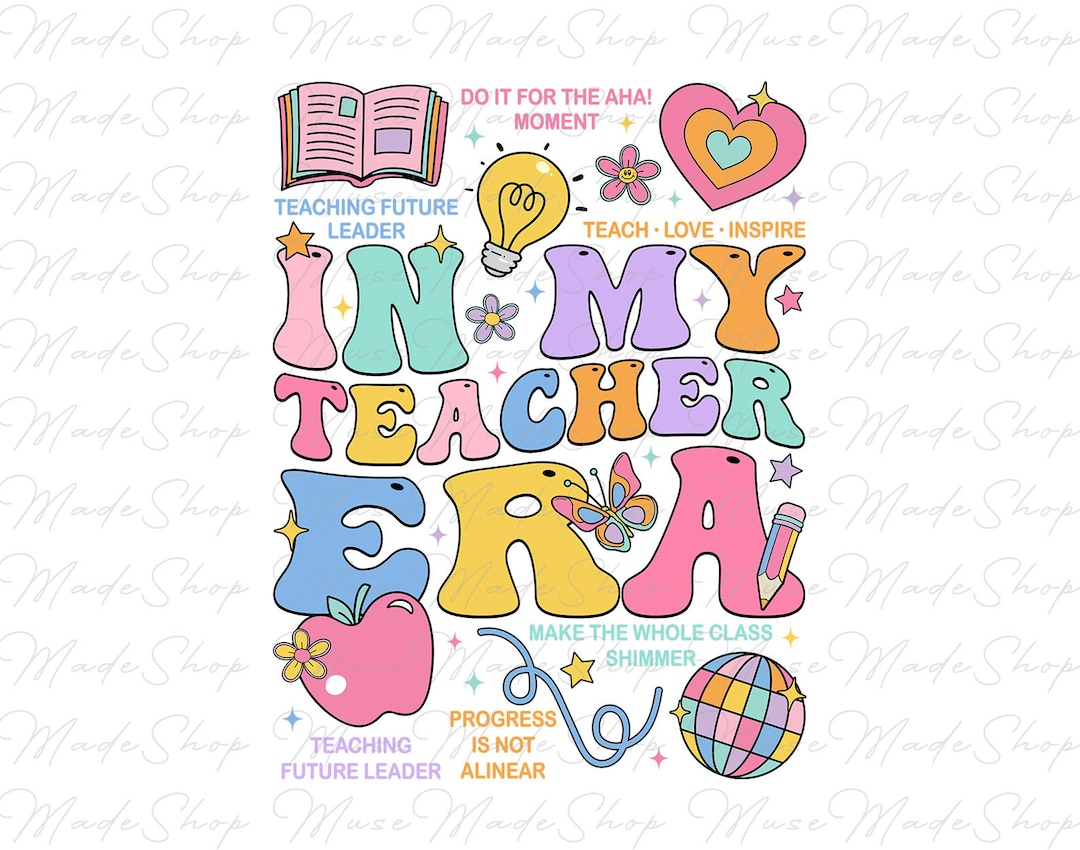 In My Teacher Era Png, Teacher Era Png, Cool Teacher Png, Retro Teacher ...