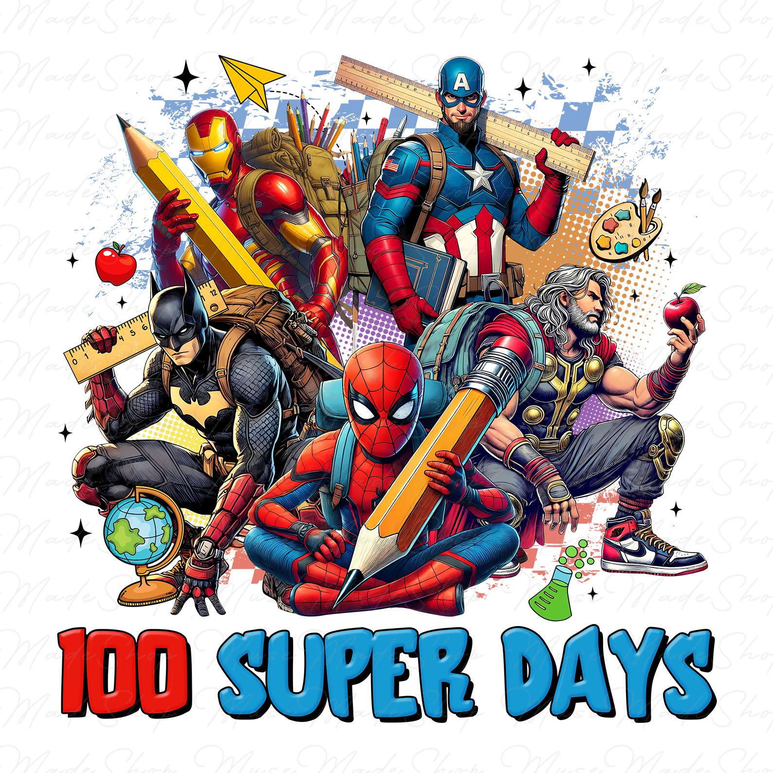 Happy 100 Days of School Png, Superhero School Png, 100 Days Bruh Png ...