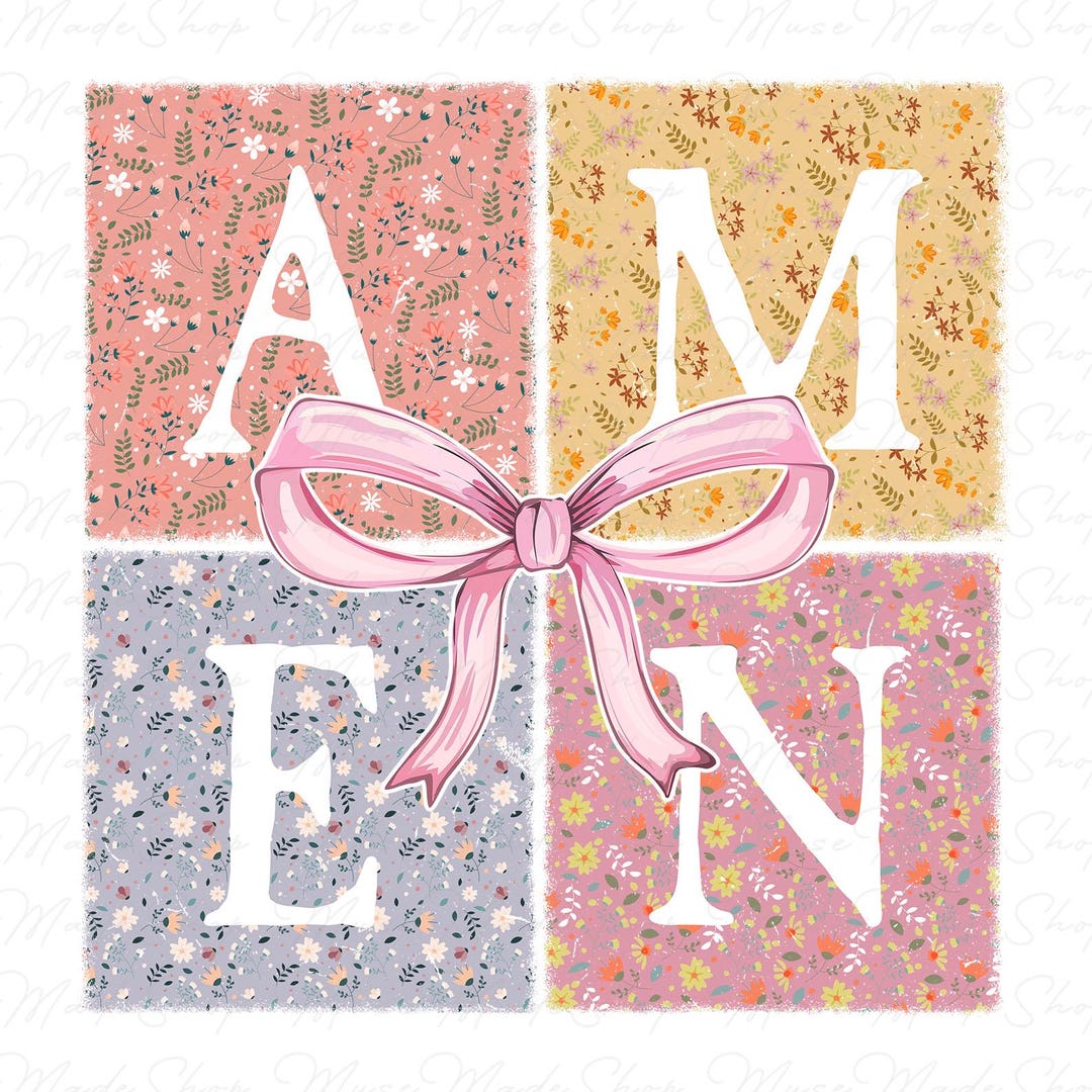 Amen Bow Png, Floral Amen Png, Jesus Easter Png, Amen Coquette Bow Png ...