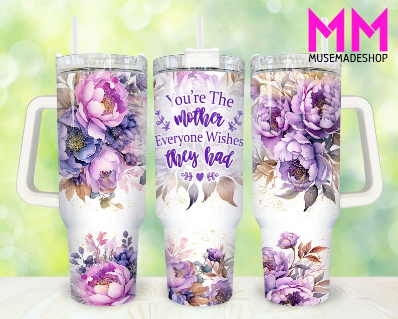 Best Mom Ever 40oz Tumbler Png Mom Tumbler 40oz Png Floral Mom 40oz