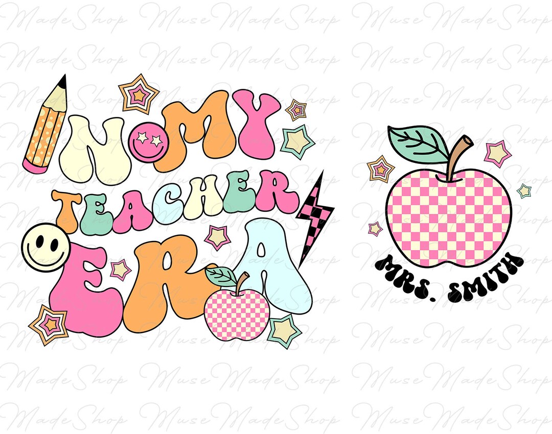 In My Teacher Era Png, Teacher Era Png, Cool Teacher Png, Retro Teacher ...