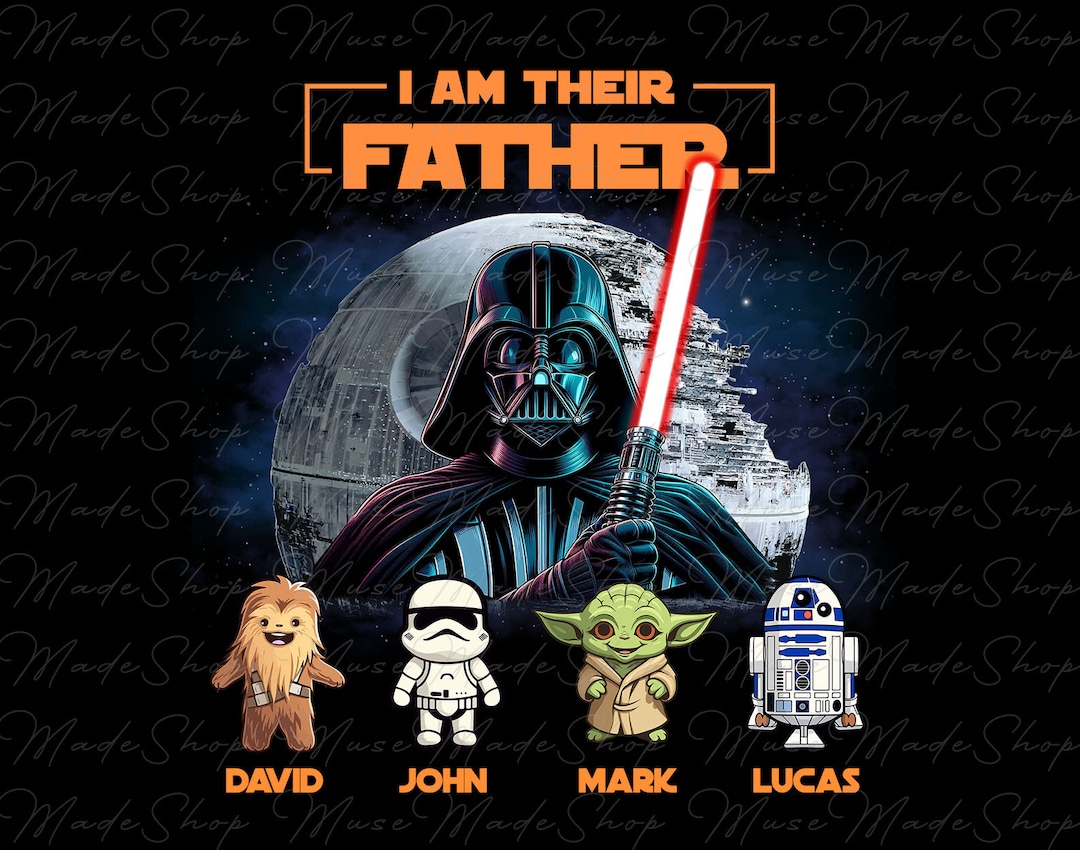 Custom I Am Their Father Png, Super Dad Png, Dad Png, Father's Day Png ...
