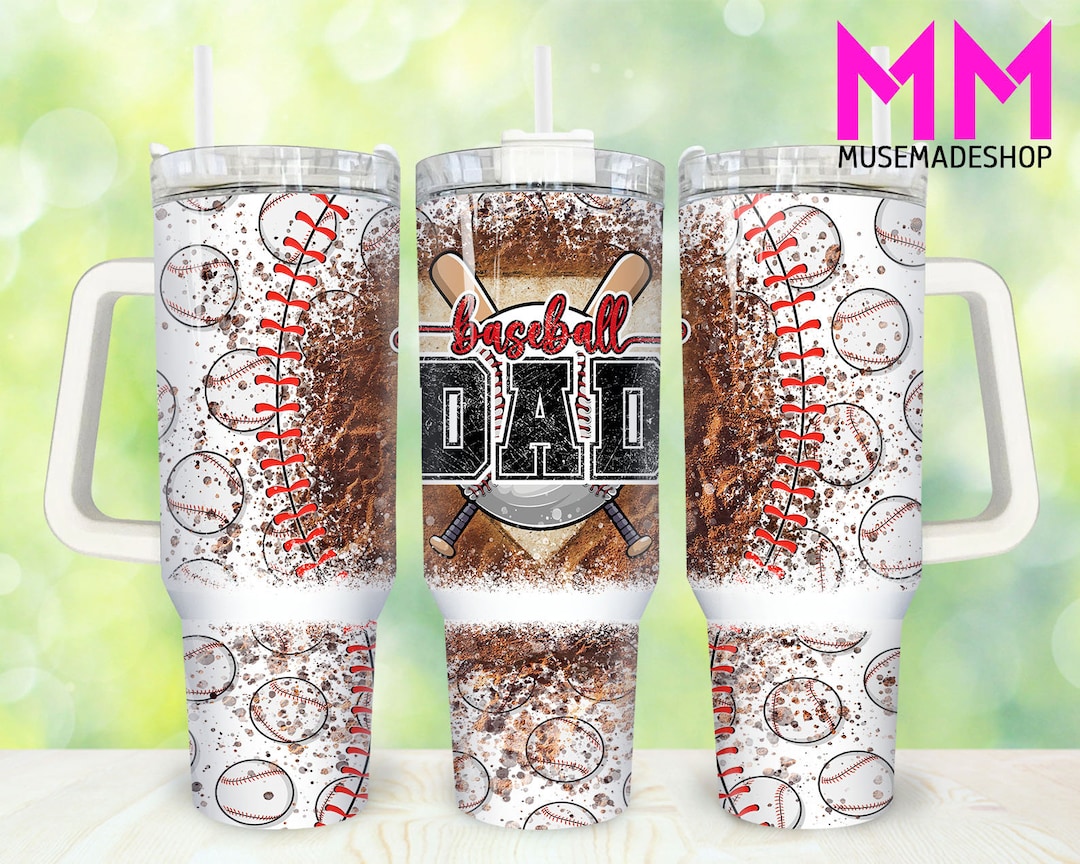 Baseball Dad 40oz Tumbler Png, Sport Dad Tumbler 40oz Png,fathers Day ...