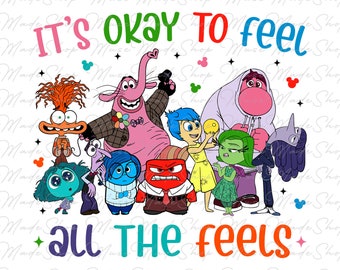 School Its Okay to Feel All the Feels Inside Out Png, Friends Cartoon ...