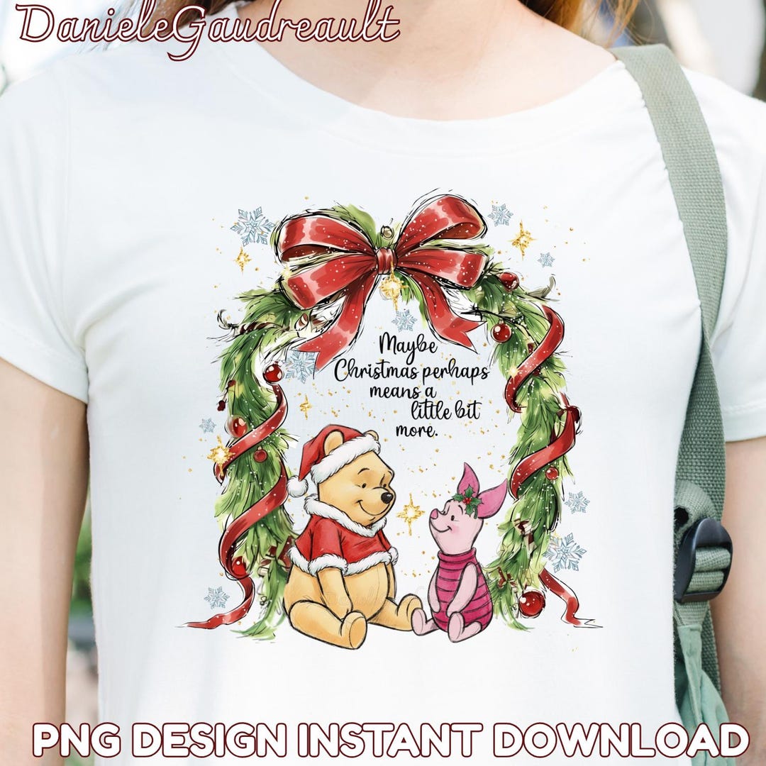 Disney Winnie the Pooh Digital File, Christmas Means More PNG, Preppy ...