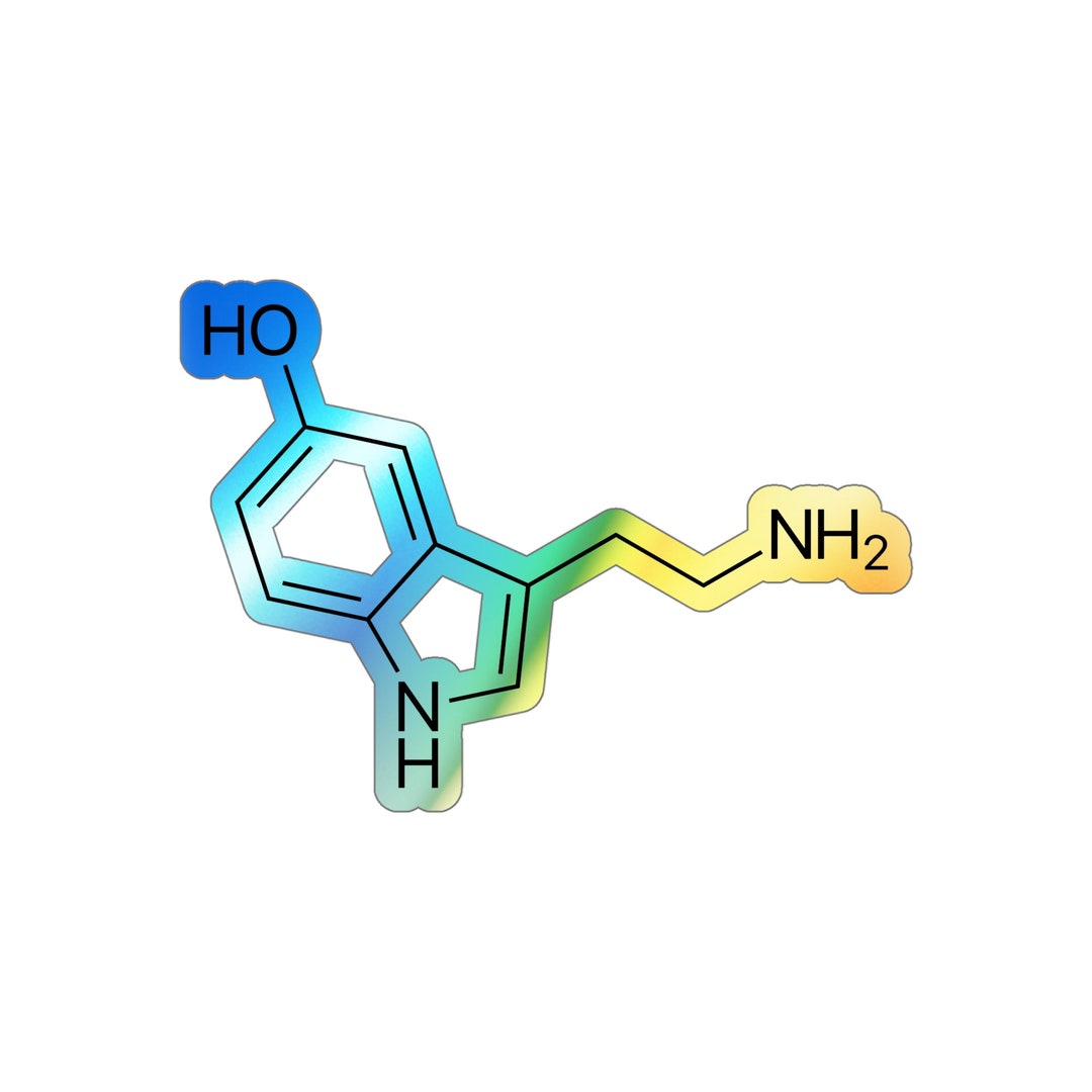 Serotonin Hologram Die-cut Sticker Serotonin Sticker Molecule Funny ...