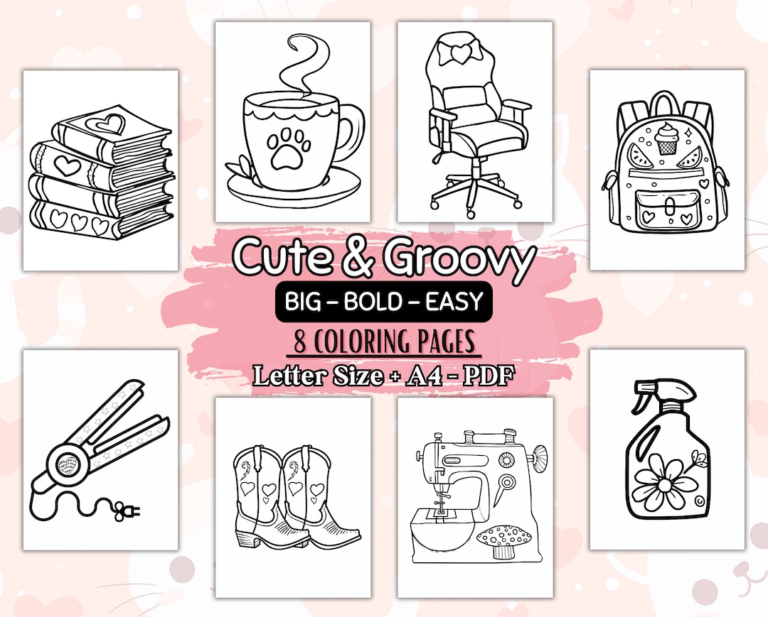 Cute & Groovy 8 Coloring Pages VOL 3: Lovely Things Coloring Book, Cute ...