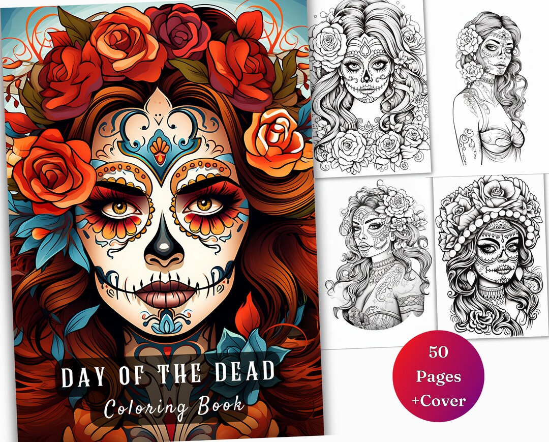 50 Day of the Dead Girls Coloring Book, Sugar Skull Girl Coloring Page ...