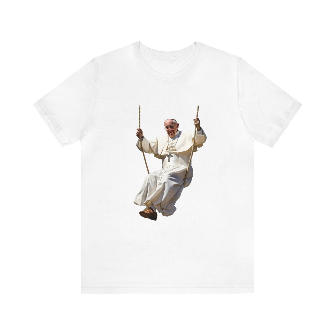 Pope on a Swing the Pope on a Rope Short Sleeve T-shirt - Etsy UK