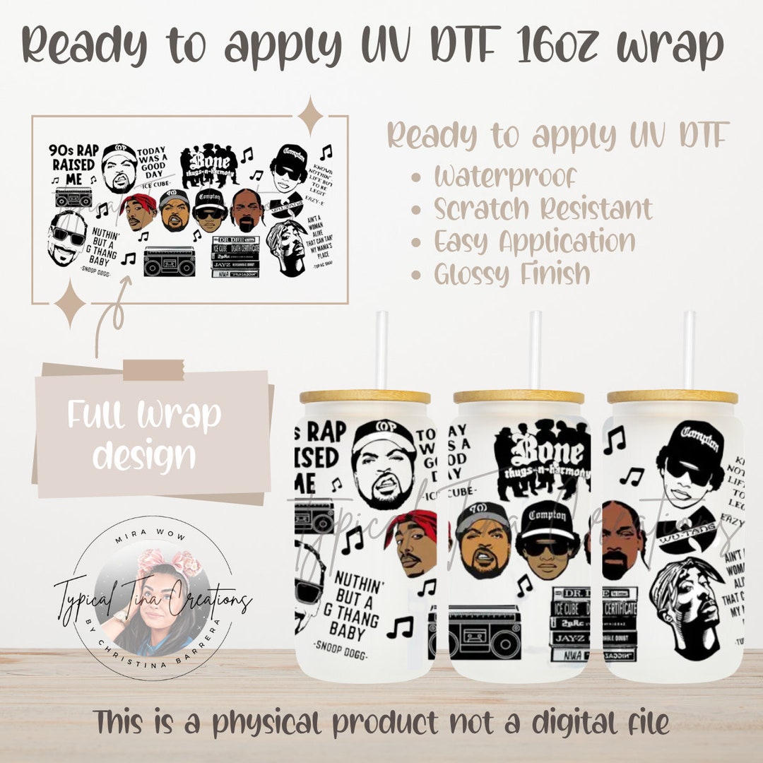 Preorder Music Artists 90's Rap Ready to Apply UV DTF Wrap 16oz Cup ...