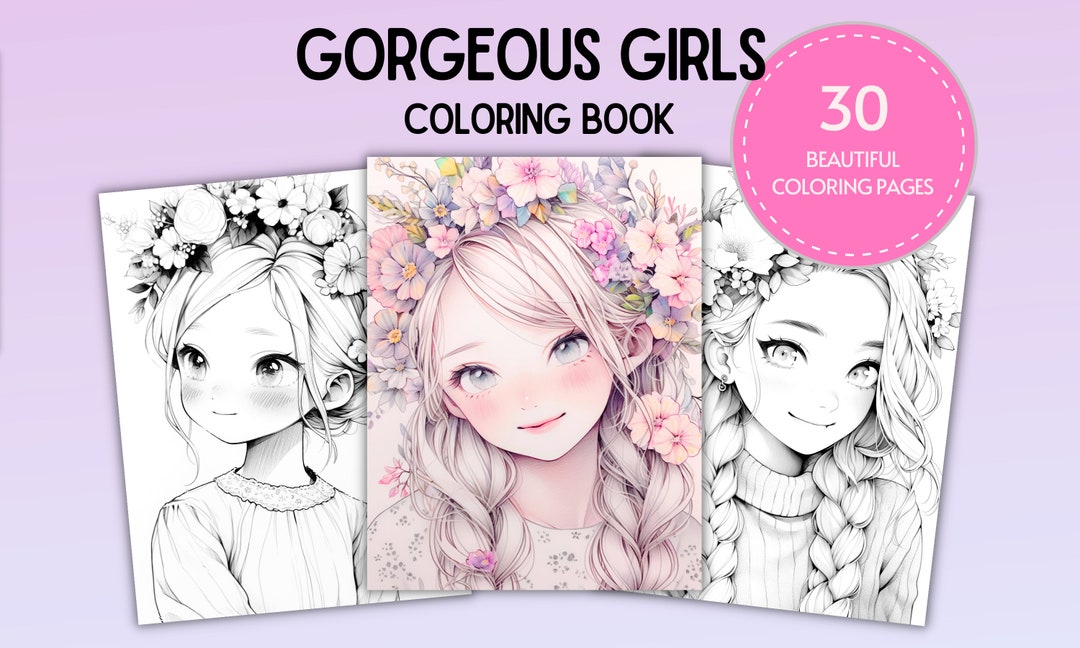 Gorgeous Girl's Coloring Book - Digital Download - 30 Beautiful ...