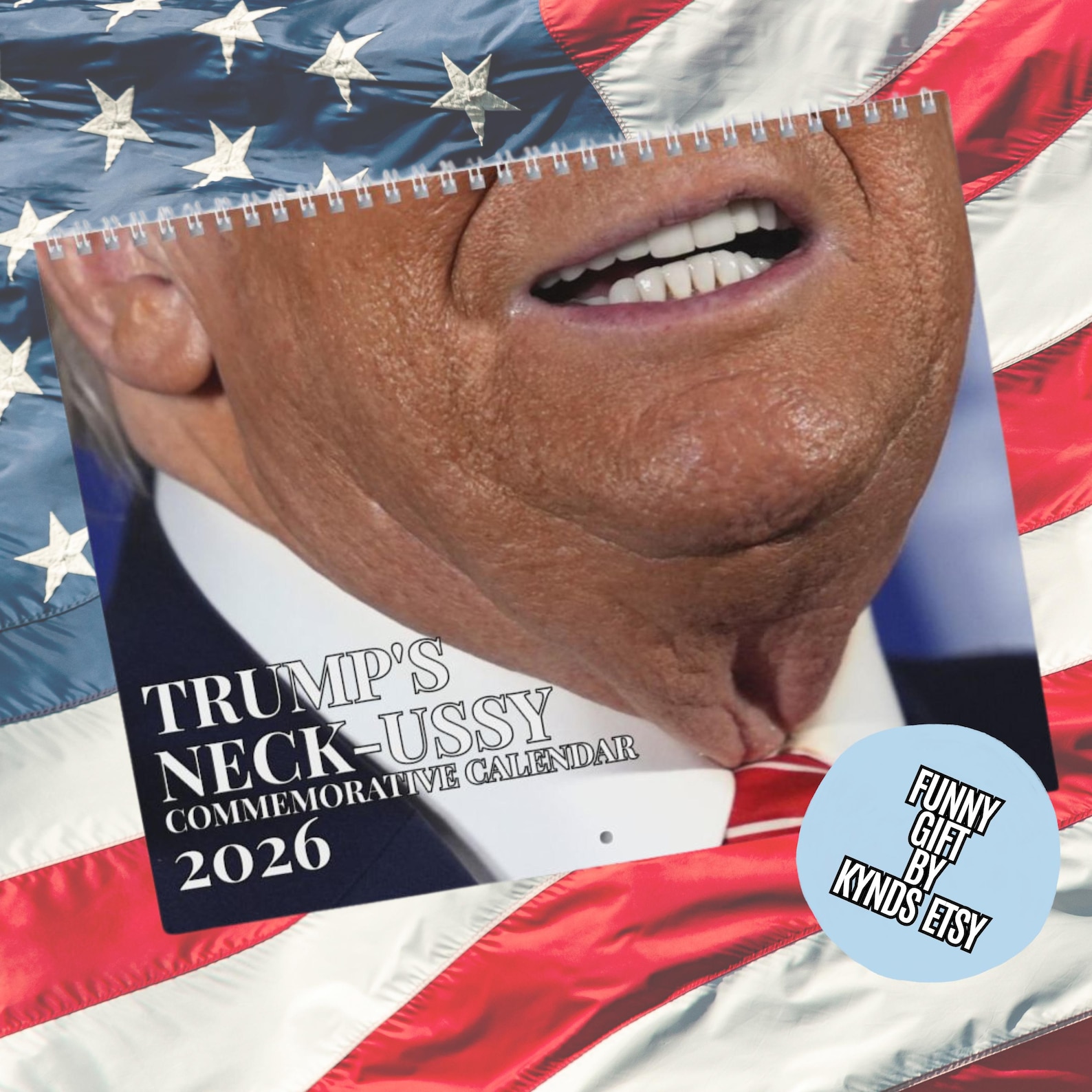 Trumps Neckussy Calendar 2026 | Political Calender | FDT | Funny GAG ...