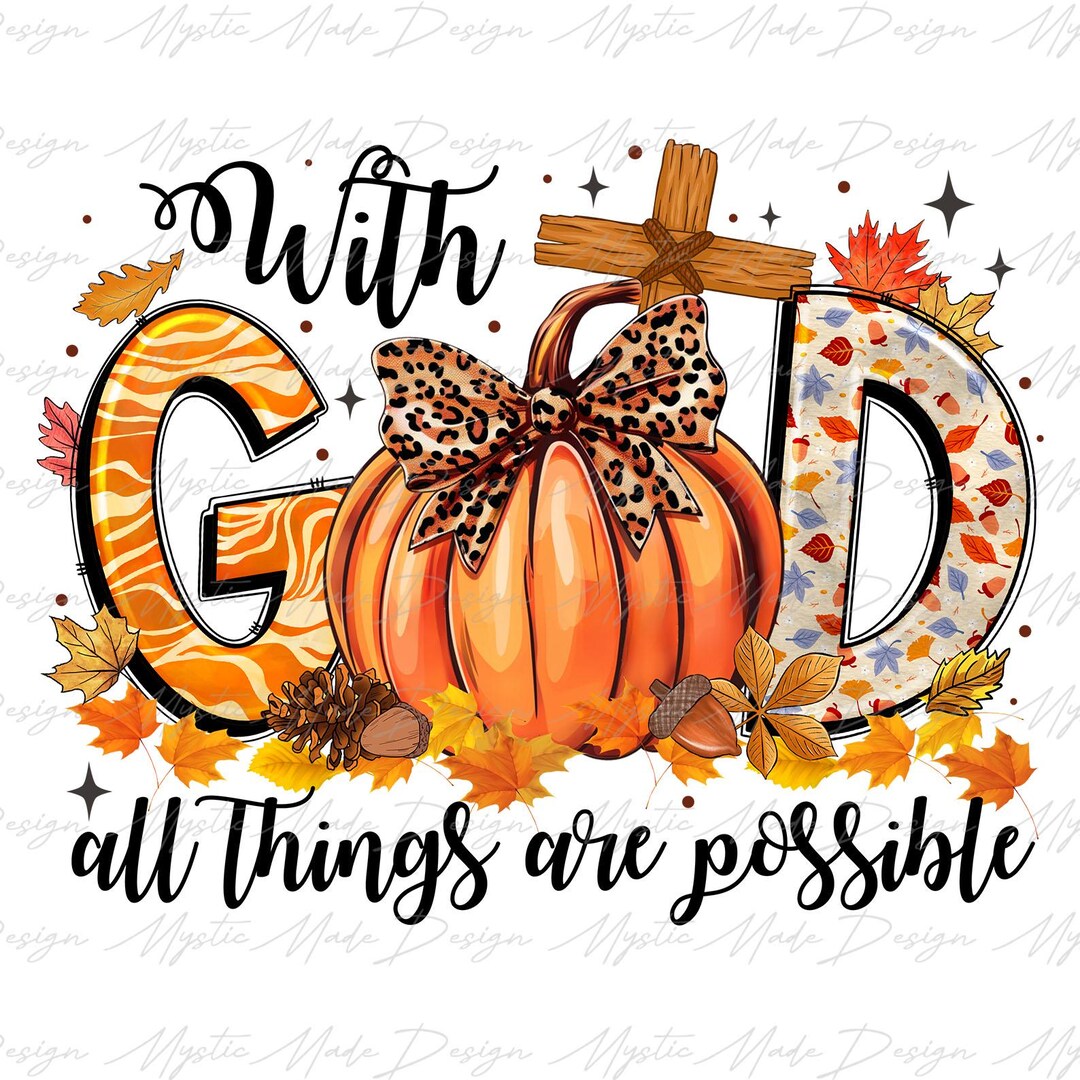With God All Things Are Possible Png, Fall Christian Png, Jesus Fall ...