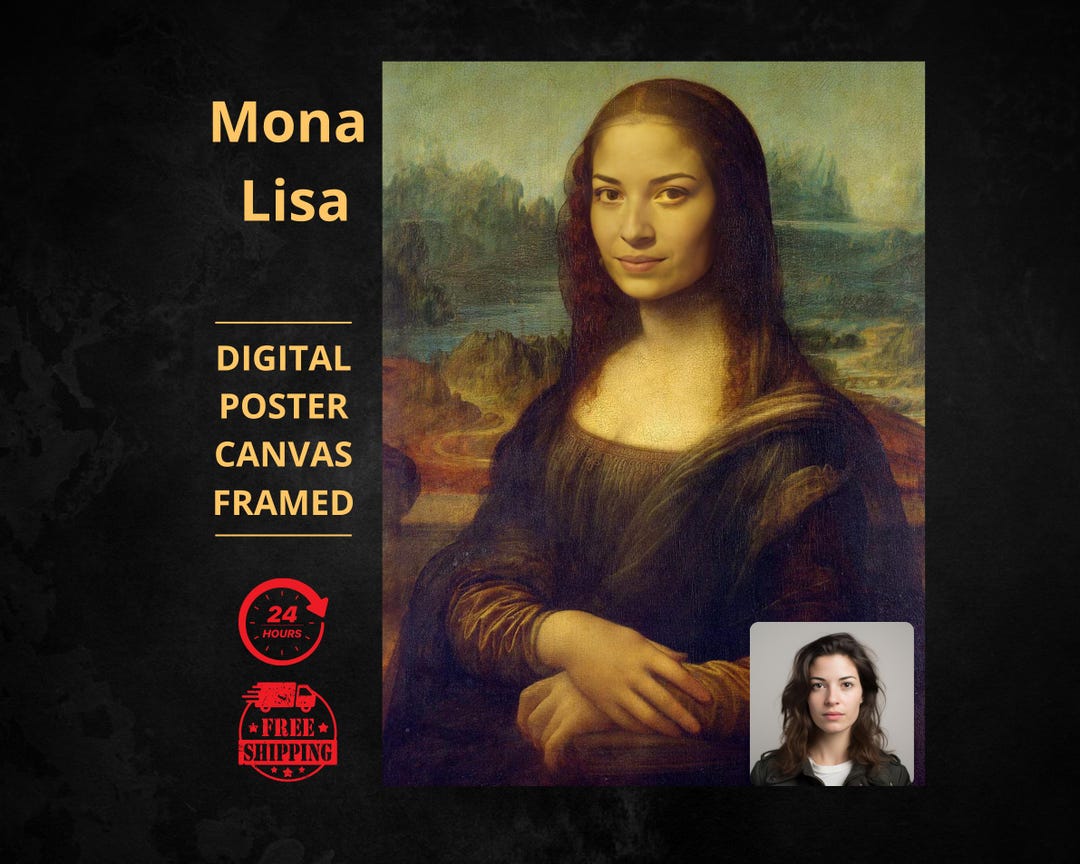 Custom Mona Lisa Portrait From Photo, Mona Lisa Poster, Mona Lisa ...