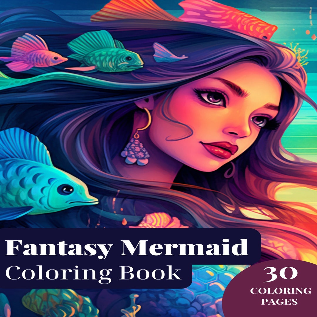 Fantasy Fairytale Mermaid Coloring Book, Adults and Children, 30 Pages ...