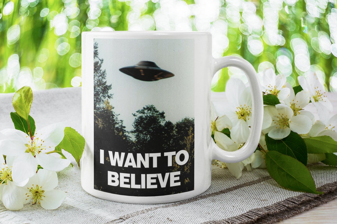I Want to Believe X-files Mug – 11oz (330ml) UFO Poster Design – Sci-fi ...