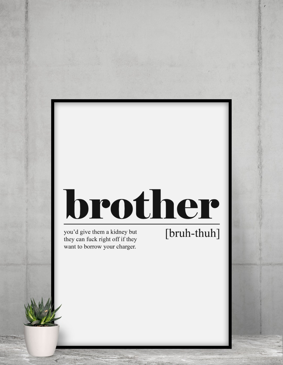 Brother Definition Print – Humorous Wall Art for Kitchen, Office, or ...