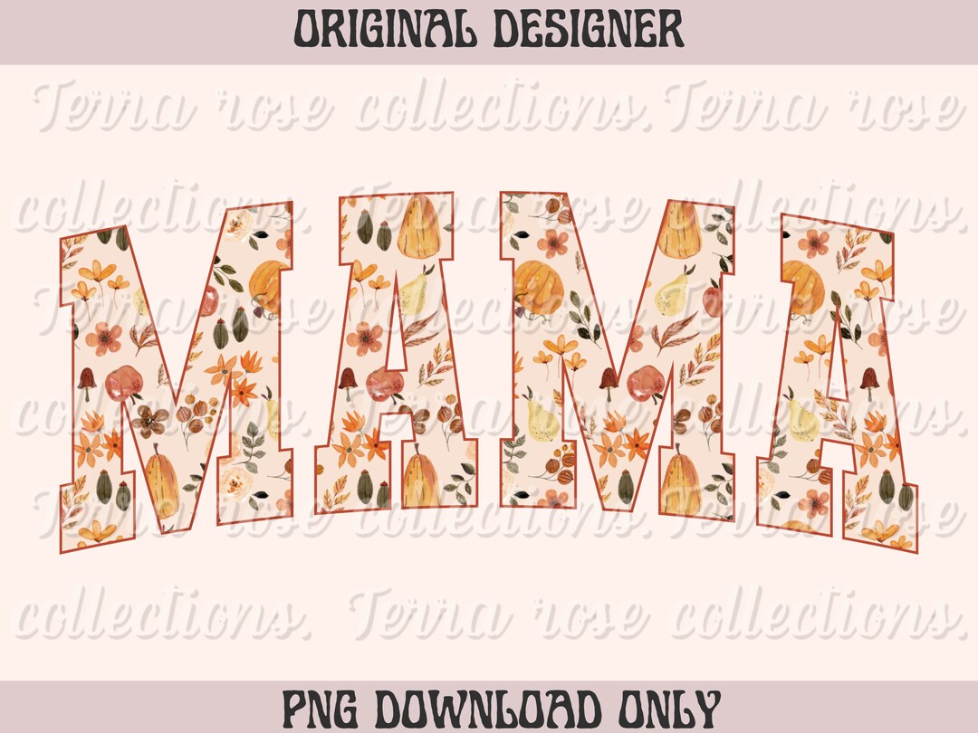 Fall Varsity Mama PNG Digital Download, Fall Png, Fall Floral, Fall ...