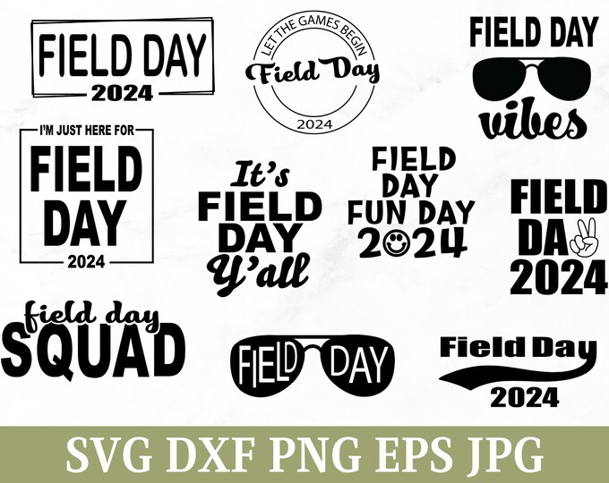 Field Day 2024 Svg, Field Day Svg Bundle, School Svg, End of School Svg ...