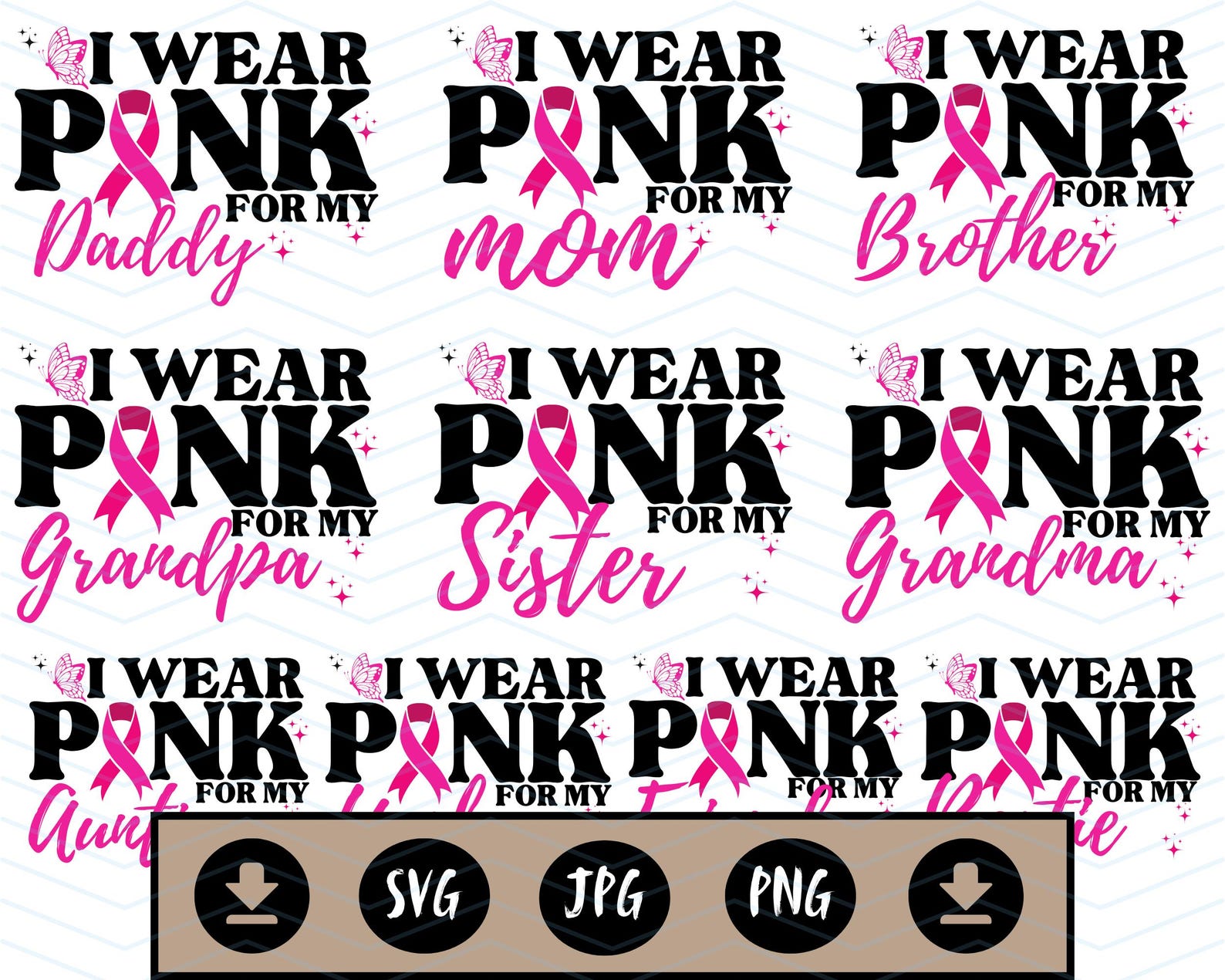 I Wear Pink for Breast Cancer Awareness Graphic Bundle (SVG, PNG, JPG ...
