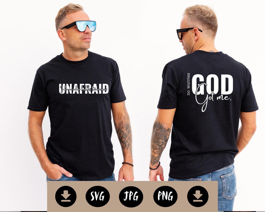 Unafraid Png, God Got This Png, Christian Png, T-shirt Designs ...