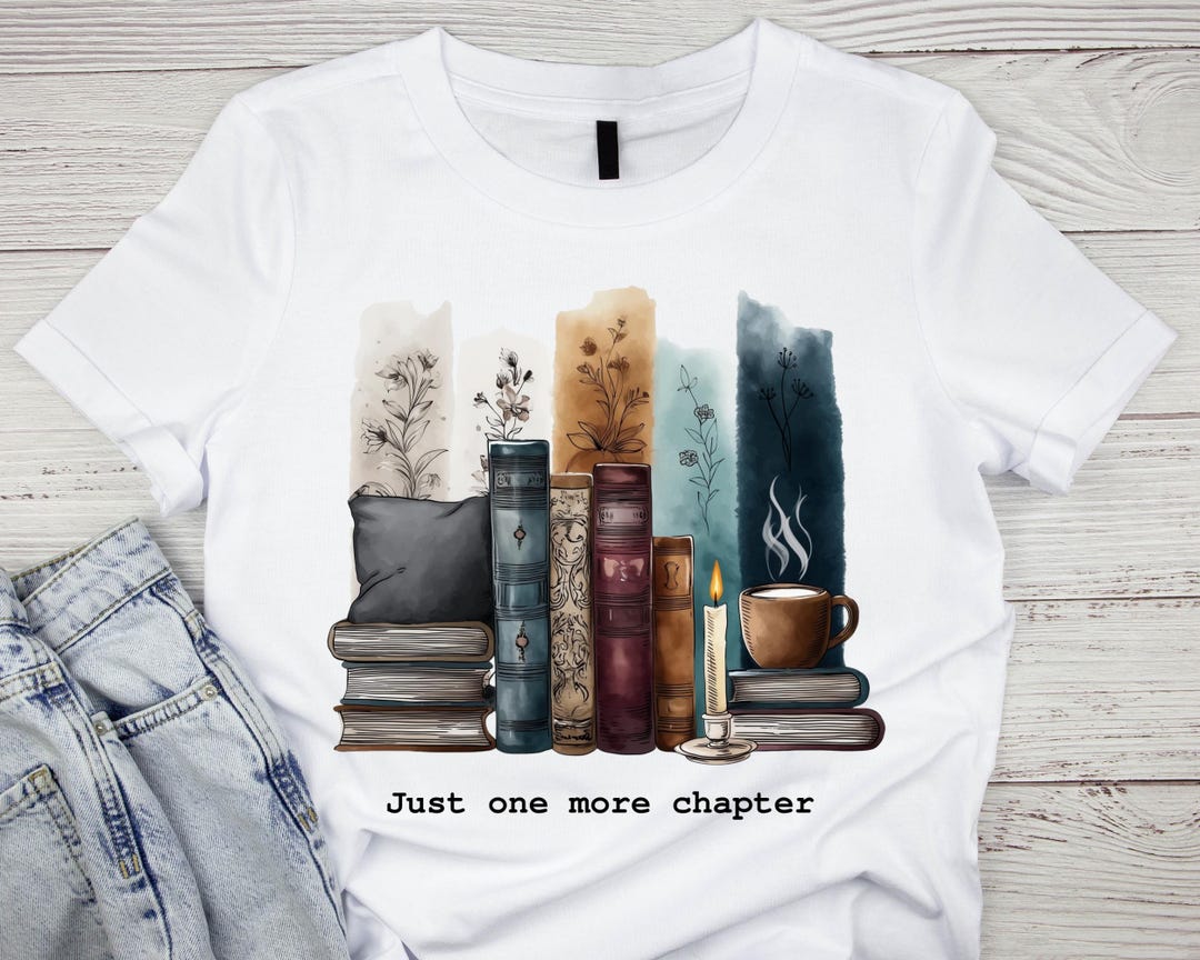 Just One More Chapter PNG | Cozy Reader Graphic (digital Download) - Etsy