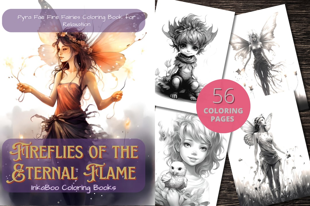 Fireflies of the Eternal Flame: Pyra Fae Fire Fairies Coloring Book for ...