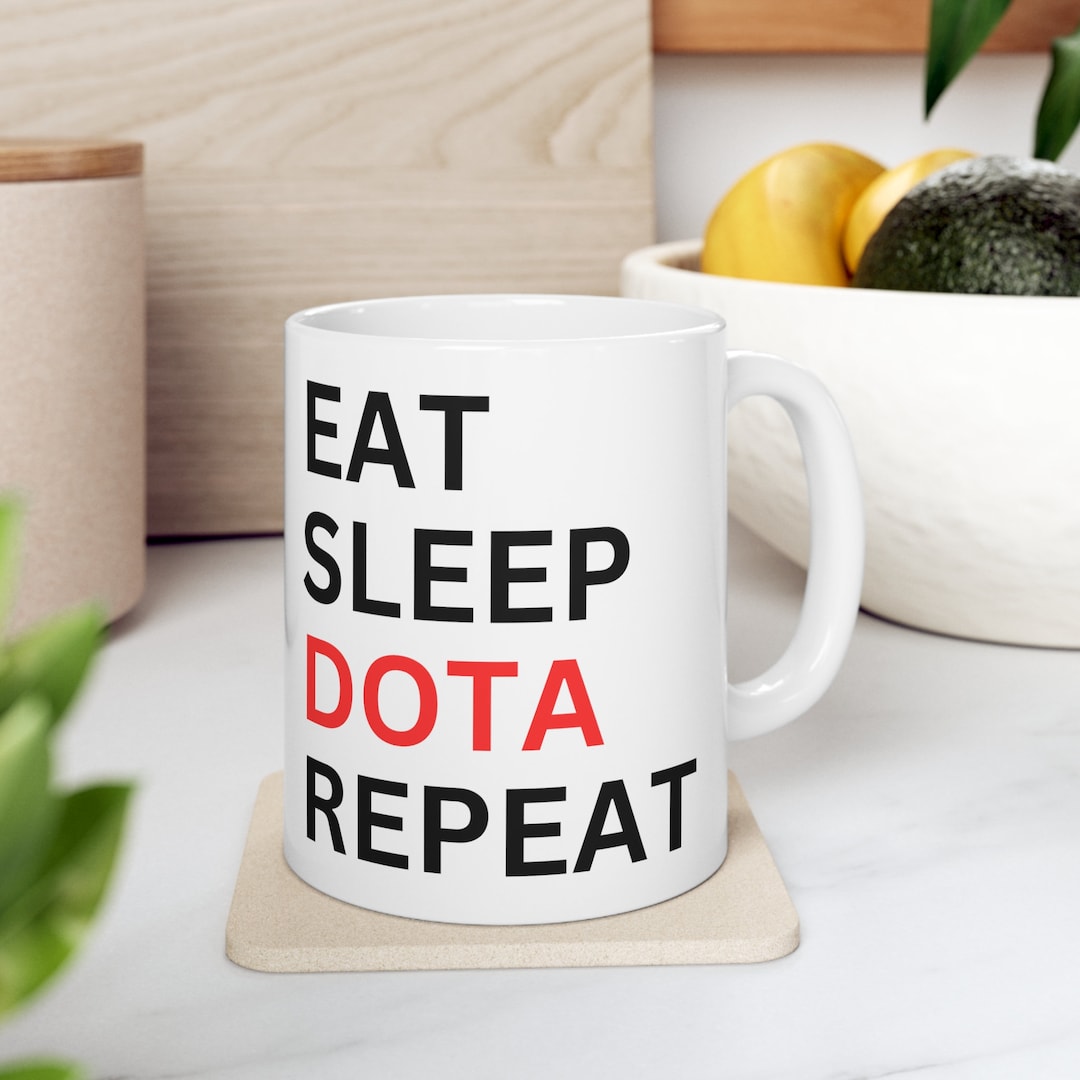 DOTA 2 Mug, Eat Sleep DOTA Repeat Gift, Gamer Gift, Gaming Mug, Geeky ...
