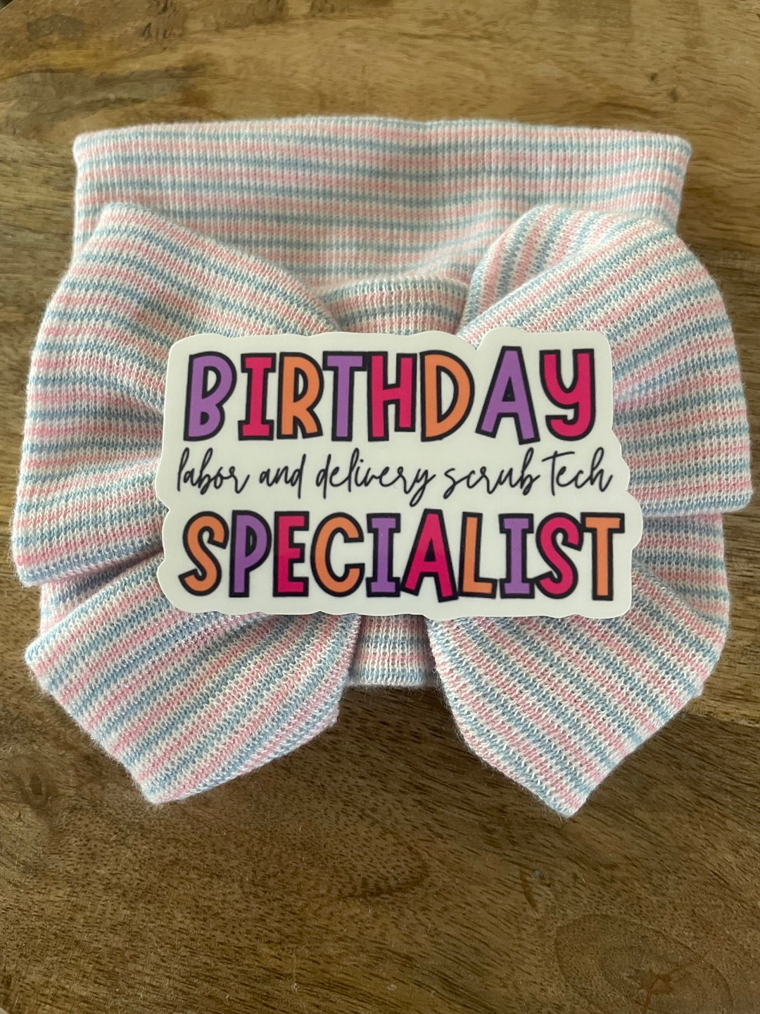 Labor and Delivery Scrub Tech Sticker L&D Sticker Birthday - Etsy