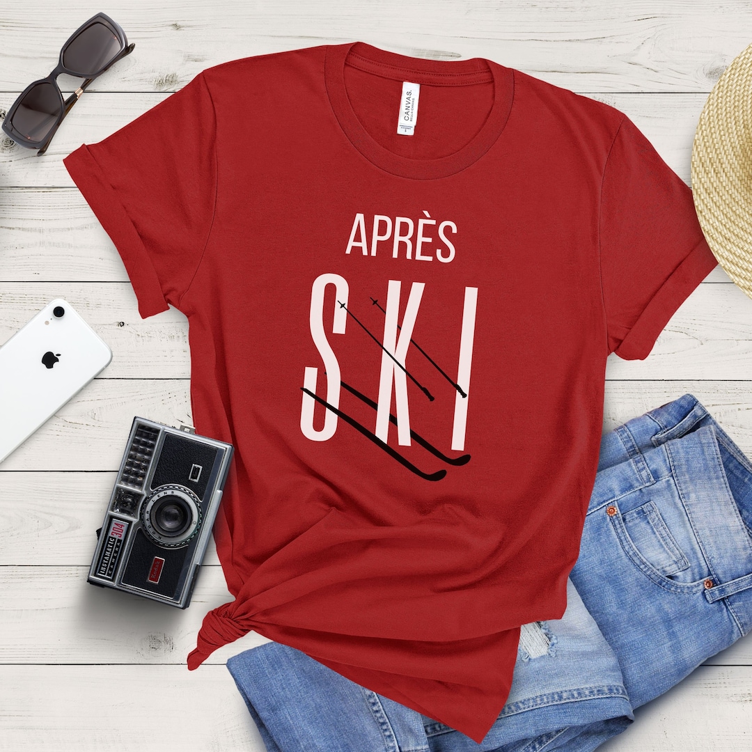 Apres Ski Shirt, Apres Ski Tshirt, Winter Sports Shirt, Ski Weekend ...