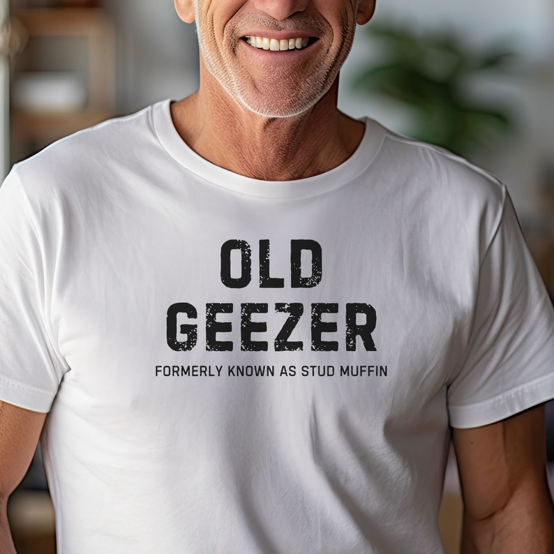 Old Geezer Shirt, Proper Diamond Geezer, Cockney Geezer, Old Man T ...