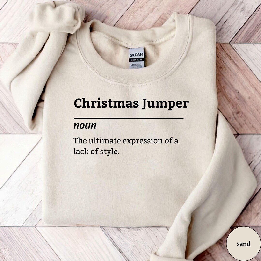 Funny Christmas Jumper, Christmas Jumper Sarcastic Definition, Ugly ...