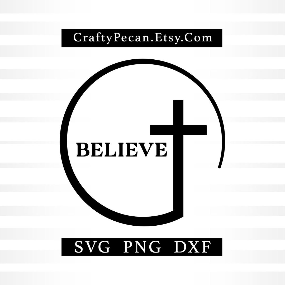 Believe Cross Circle SVG: Christian Easter Design (digital Download) - Etsy
