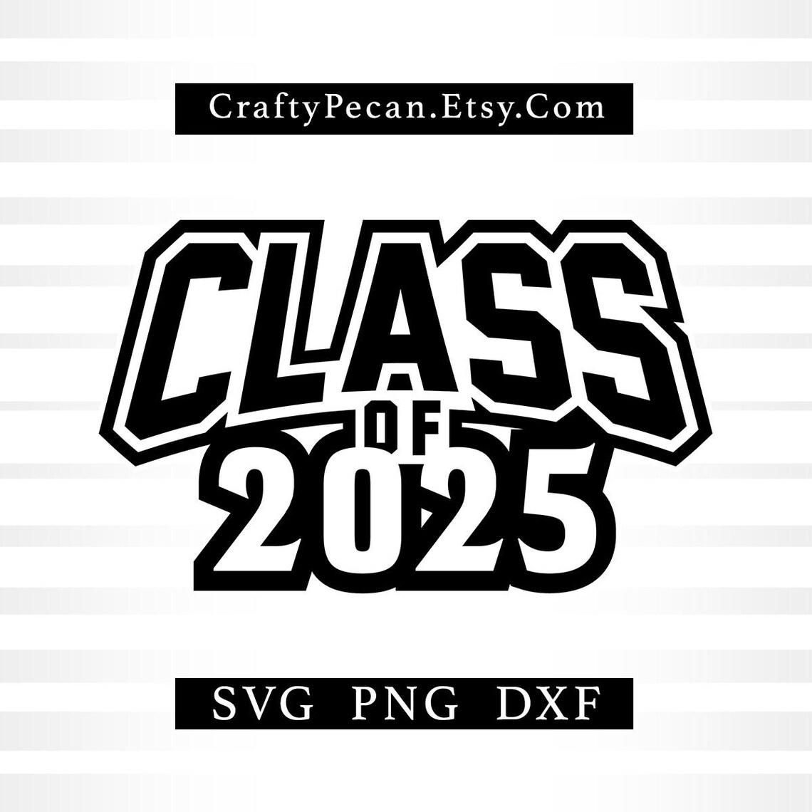 Class of 2025 SVG: Graduation Shirt Design (digital Download) - Etsy