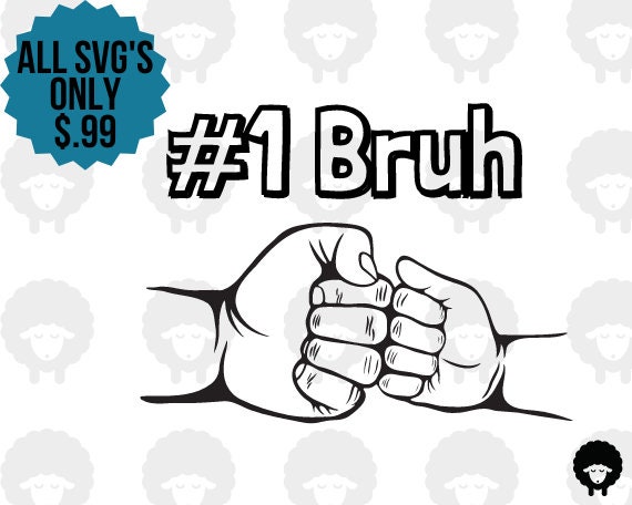 Bruh Svg 1 Bruh SVG Hand SVG Father's Day Svg - Etsy